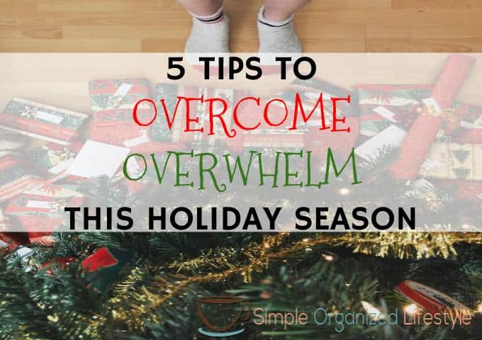5 Tips to Overcome Overwhelm this Holiday Season - Home Money Habits