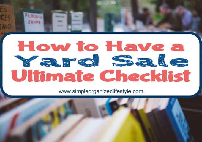 How to Have a Yard Sale Ultimate Checklist - Home Money Habits